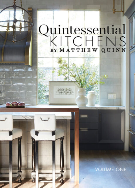 Quintessential Kitchens and Spaces by Matthew Quinn